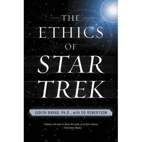Judith Barad | Other | The Ethics Of Star Trek Judith Barad | Poshmark